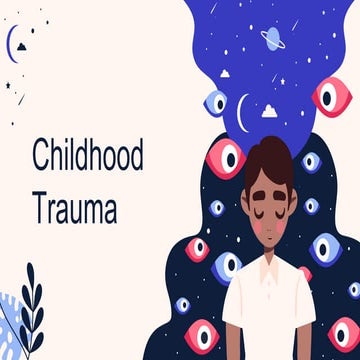 EN Childhood Trauma presentacion de internet | PPTX