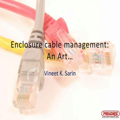 Enclosure Cable Management | PPTX