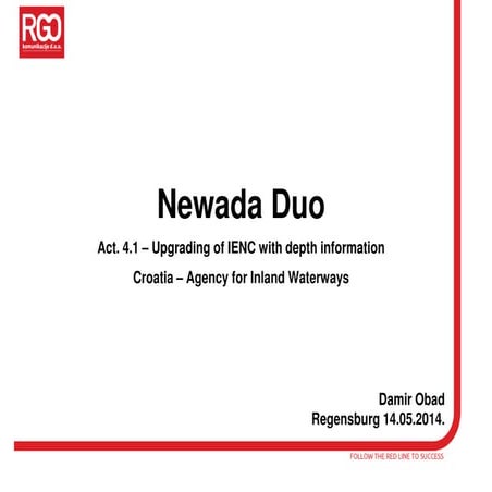 Newada Duo, Upgrading of IENC | PPT