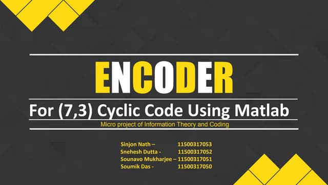 Encoder For 73 Cyclic Code Using Matlab Pptx Programming 2988