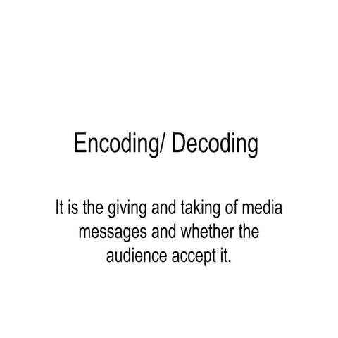 Encoding and decoding | PPT