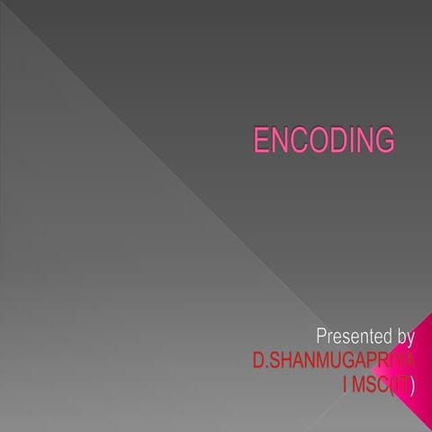 Encoding in sc | PPTX | Programming Languages | Computing