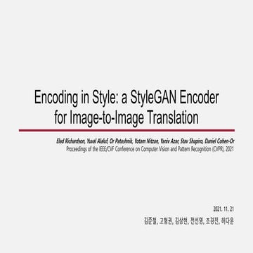 Encoding In Style A Style Encoder For Image To Image Translation Ppt