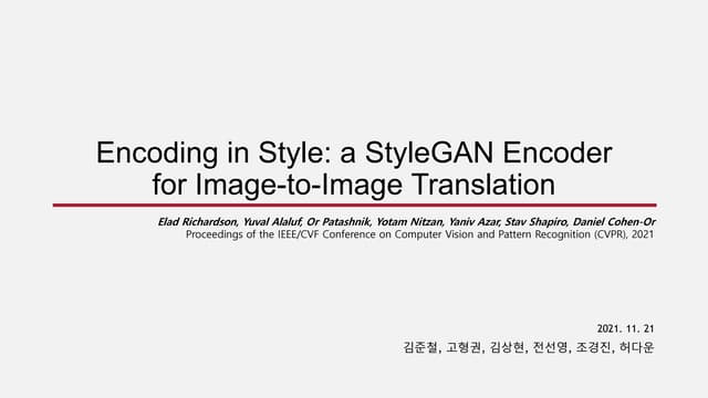 Encoding In Style A Style Encoder For Image To Image Translation Ppt