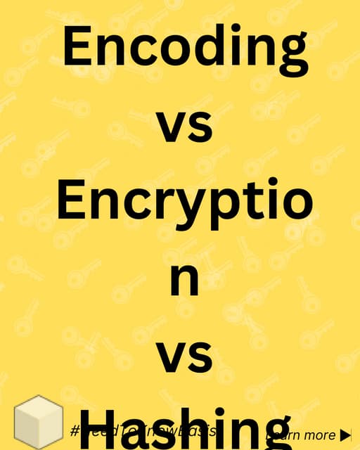 Encoding Vs Encryption Vs Hashingpptx