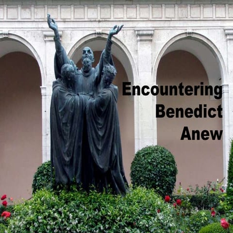 Encountering Saint Benedict in Context | PPTX