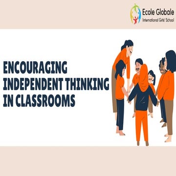 Encouraging Independent Thinking in Classrooms.pdf
