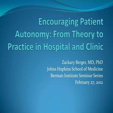 Encouraging Patient Autonomy | PPTX