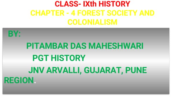 PPT on forest society and colonialism full lesson | PPTX