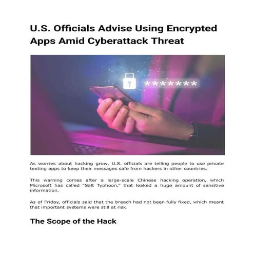 U.S. Officials Advise Using Encrypted Apps Amid Cyberattack Threat | PDF