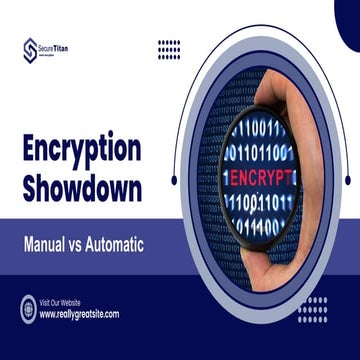 Encryption Showdown Manual vs Automatic.pdf