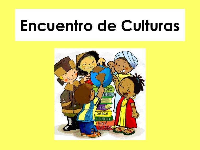 Encuentro De Culturas