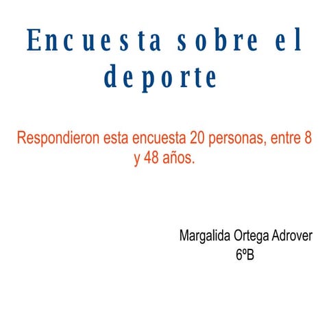 Encuesta Deporte Grafics | ODP