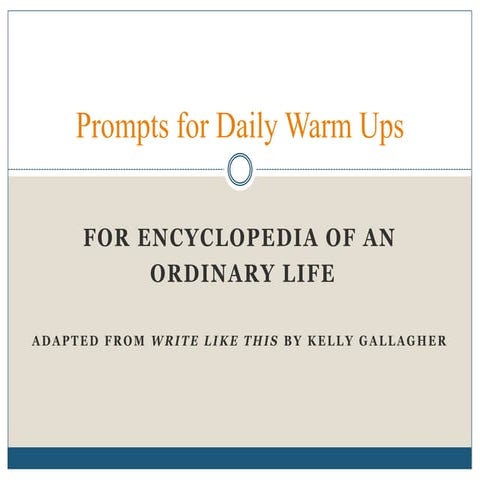 Encyclopedia of an Ordinary Life Writing Prompts, Adapted from ...