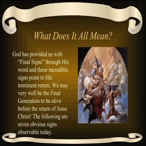 What Does it All Mean: End Times | PPT