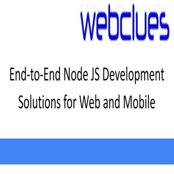 End-to-End Node JS Development Solutions for Web and Mobile.pdf