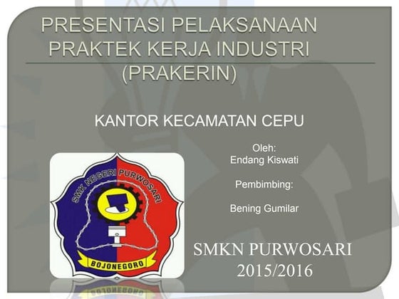 Presentasi pelaksanaan praktek kerja industri (prakerin) | PPTX