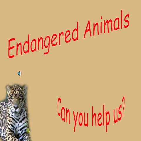 Endangered Animals Powerpoint[1] | PPT