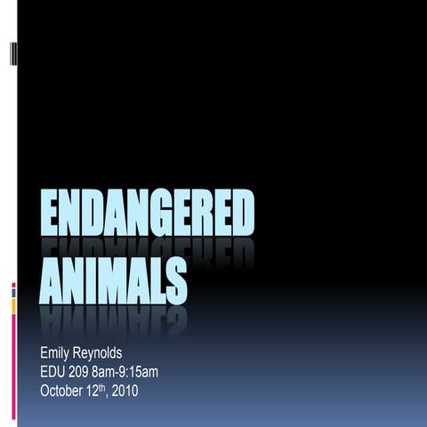 Endangered Animals | PPT