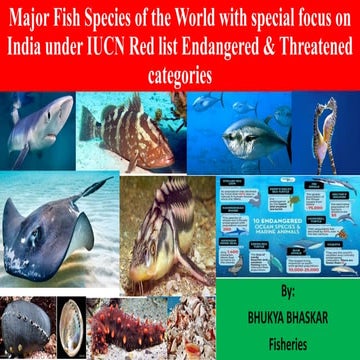 Endangered fish species of the world and India by B.pdf