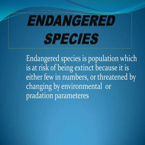 Endangered species | PPTX