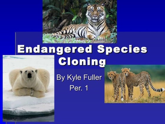 Cloning extinct species | PPTX | Biological Sciences | Science