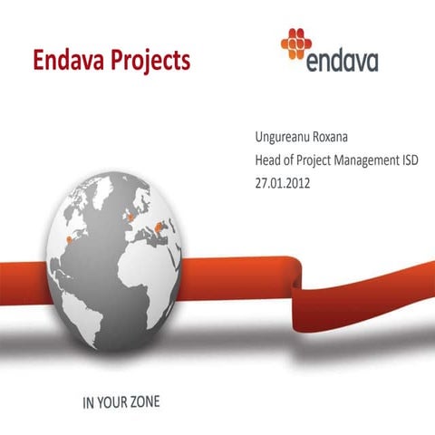 Endava Career Days Jan 2012 - Endava projects | PPTX