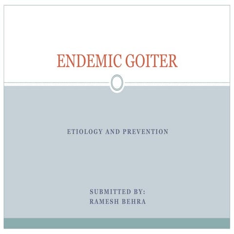 ENDEMIC GOITER.pptx