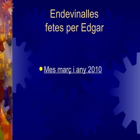 Endevinalles | PPT