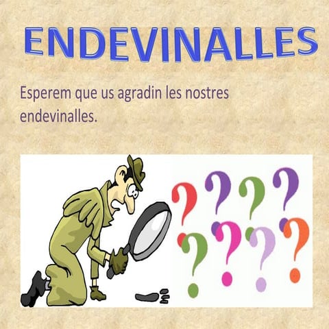 Endevinalles | PPT