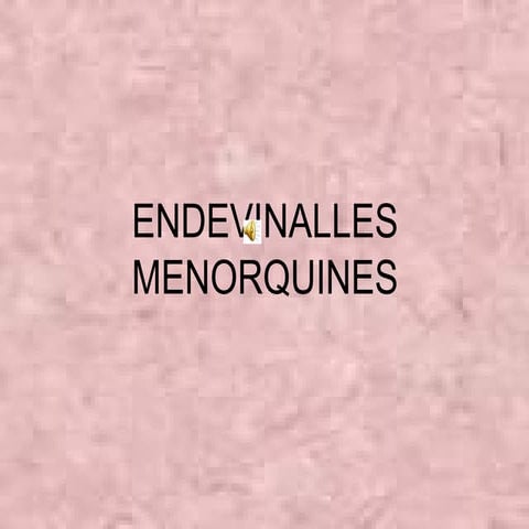 Endevinalles | PPT