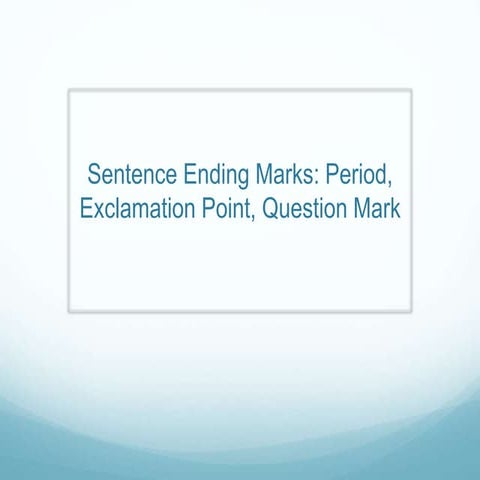 Ending punctuation presentation | PPTX