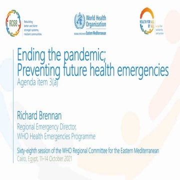 Ending the pandemic; preventing future health emergencies | PPTX ...