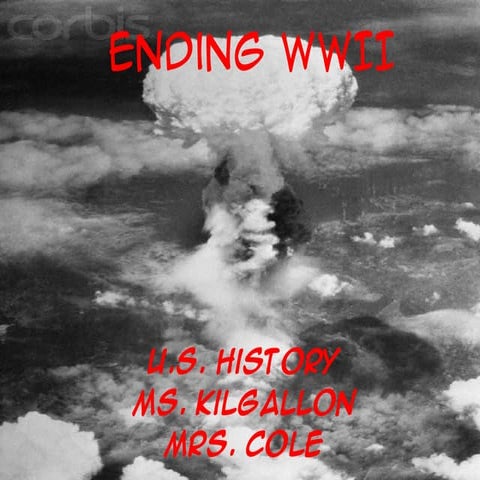 Ending WWII | PPT