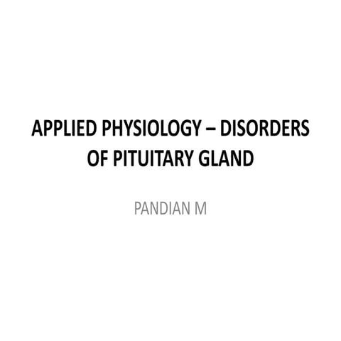 Endocrine applied physiology – disorders BY Dr. PANDIAN M | PPTX
