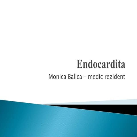 Endocardita | PPTX | Heart and Cardiovascular Diseases | Diseases and ...