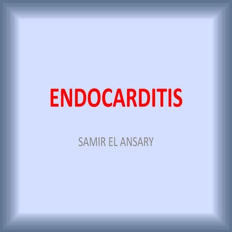 Endocarditis 2015 | PPT