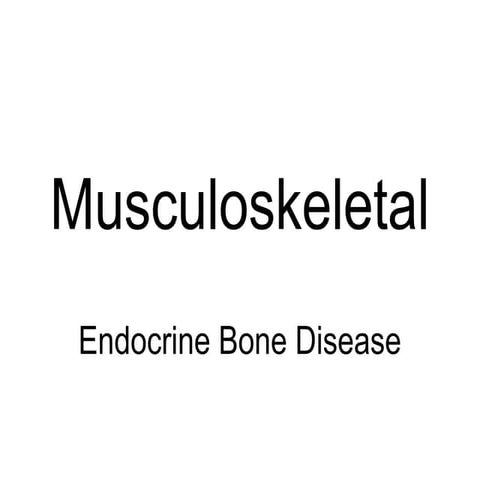 Diagnostic Imaging of Endocrine bone disease | PPT