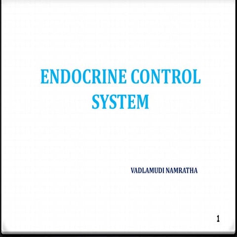 Endocrine control system | PPTX