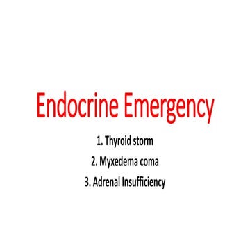 Endocrine Emergencies | PPTX