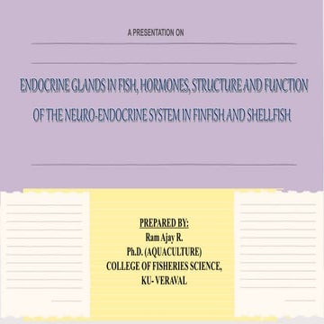 Endocrine glands in fish, hormones, structure and function of the neuro ...