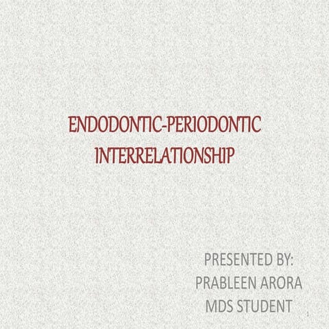 Endodontic periodontic interrelationship | PPTX