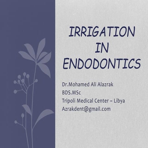 Endodontic irrigation | PPT
