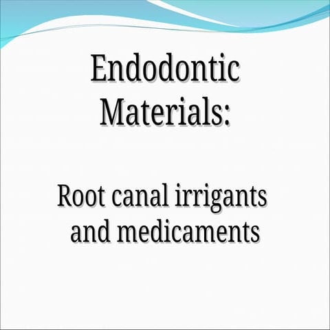 Endodontic Materials for root cannal treatment | PPT