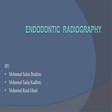 Endodontic radiography.................. | PPTX