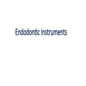 Endodontics_instruments_Final ppt. (1).ppt