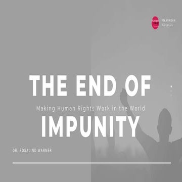 The End of Impunity: Making Human Rights Work in the World | PPT