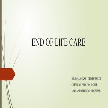 END OF LIFE CARE PPT in relation with onco | PPTX