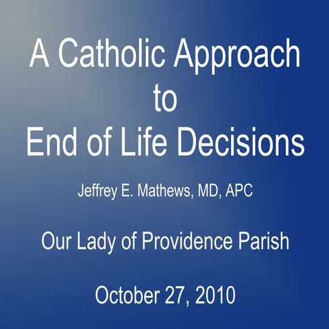 End of life decisions | PPT