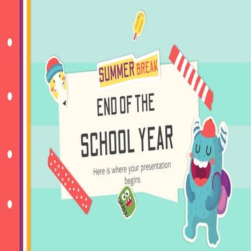 End of the School Year_ Summer Break XL by Slidesgo.pptx